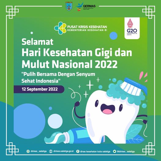 Selamat Hari Kesehatan Gigi dan Mulut Nasional 2022 – Dinas Kesehatan Kota Salatiga