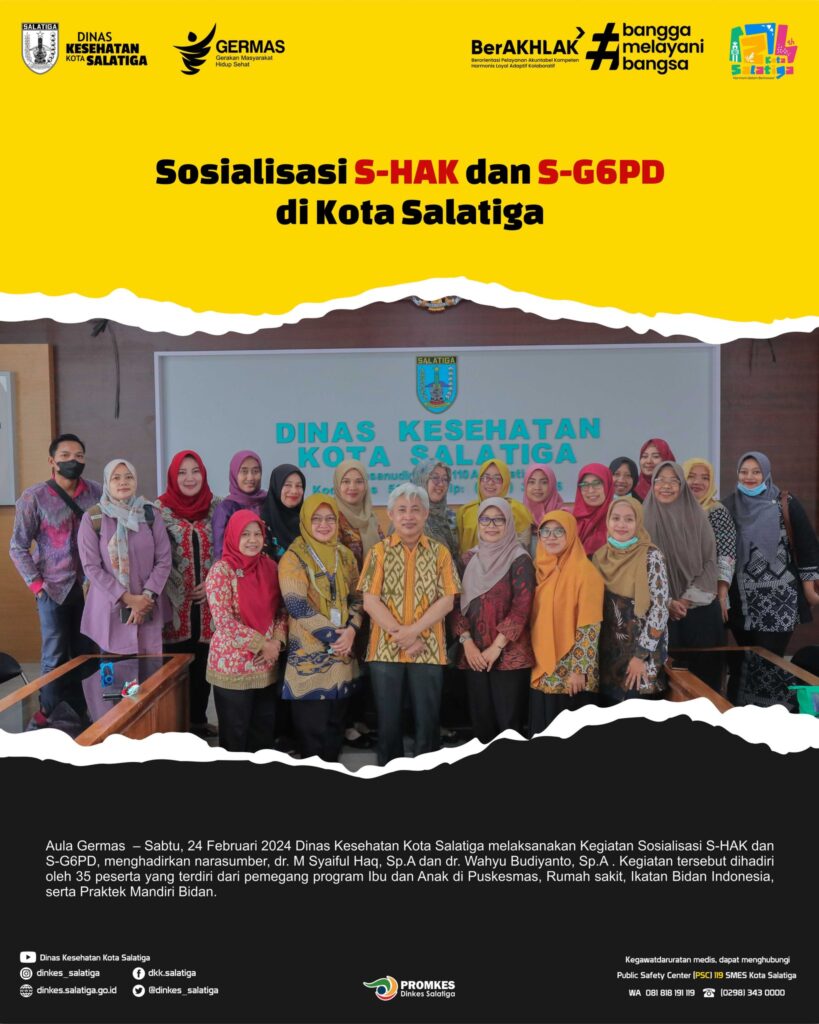 Sosialisasi S-HAK dan S-G6PD – Dinas Kesehatan Kota Salatiga